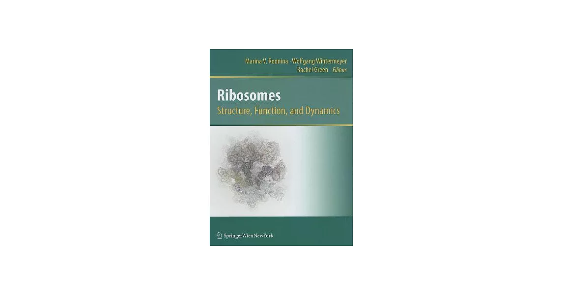 博客來-Ribosomes: Structure, Function, and Dynamics
