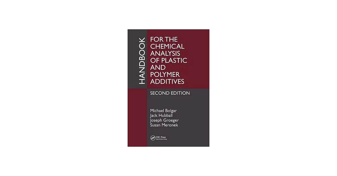 博客來-Handbook for the Chemical Analysis of Plastic and Polymer Additives