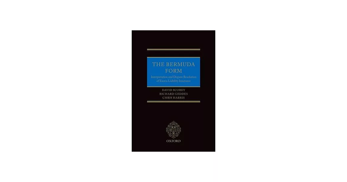 博客來-The Bermuda Form: Interpretation and Dispute Resolution of Excess ...