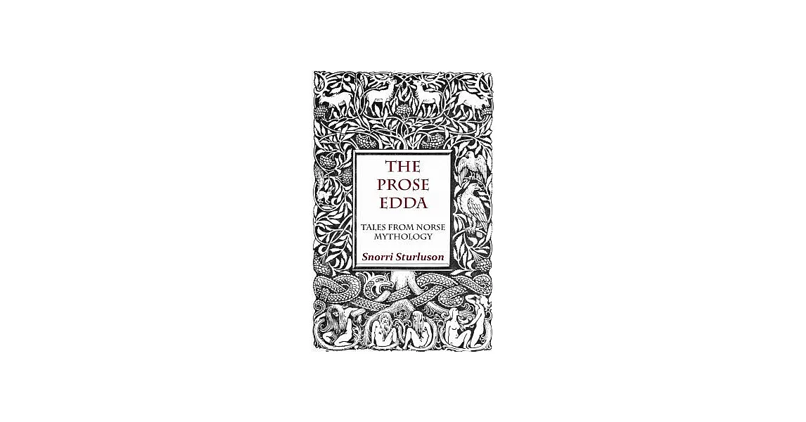 博客來-The Prose Edda: Tales from Norse Mythology