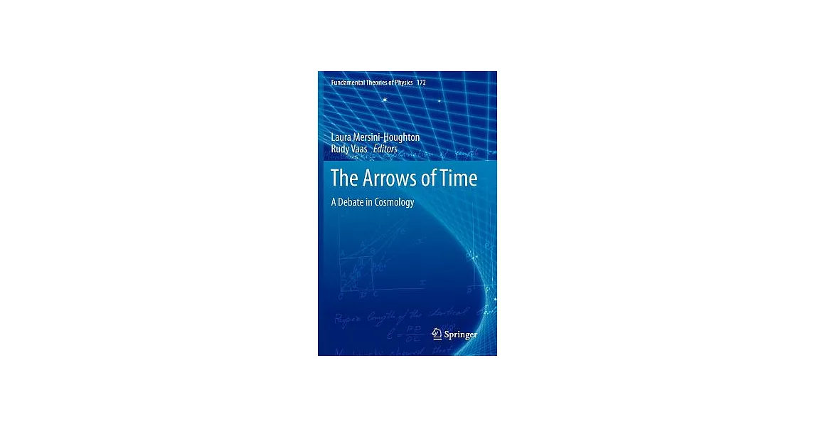 博客來-The Arrows of Time: A Debate in Cosmology