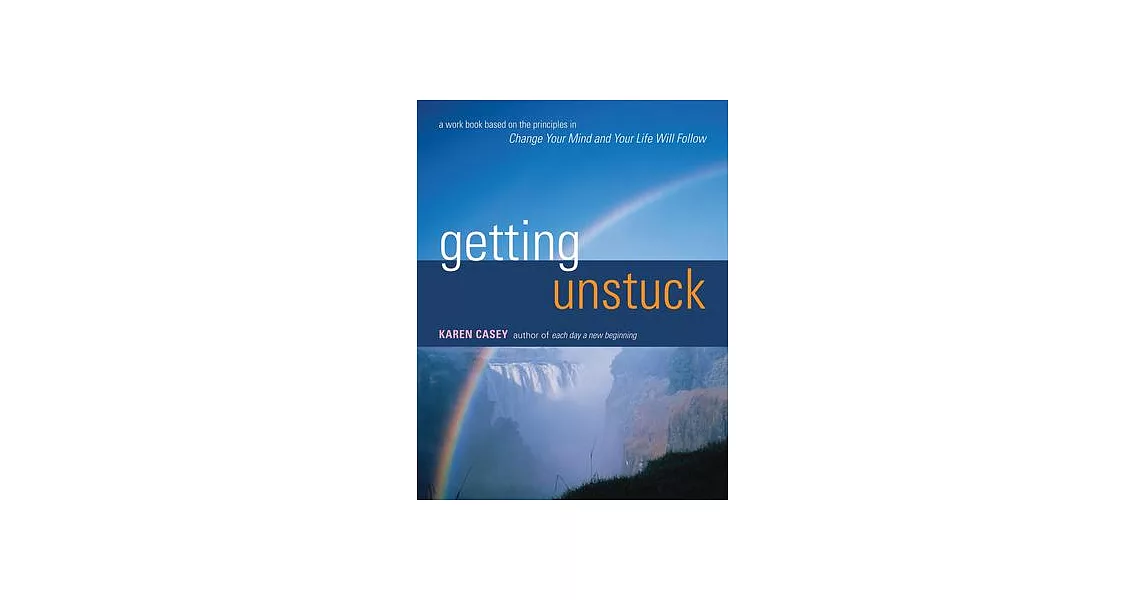 博客來-Getting Unstuck: A Workbook Based on the Principles in Change Your ...