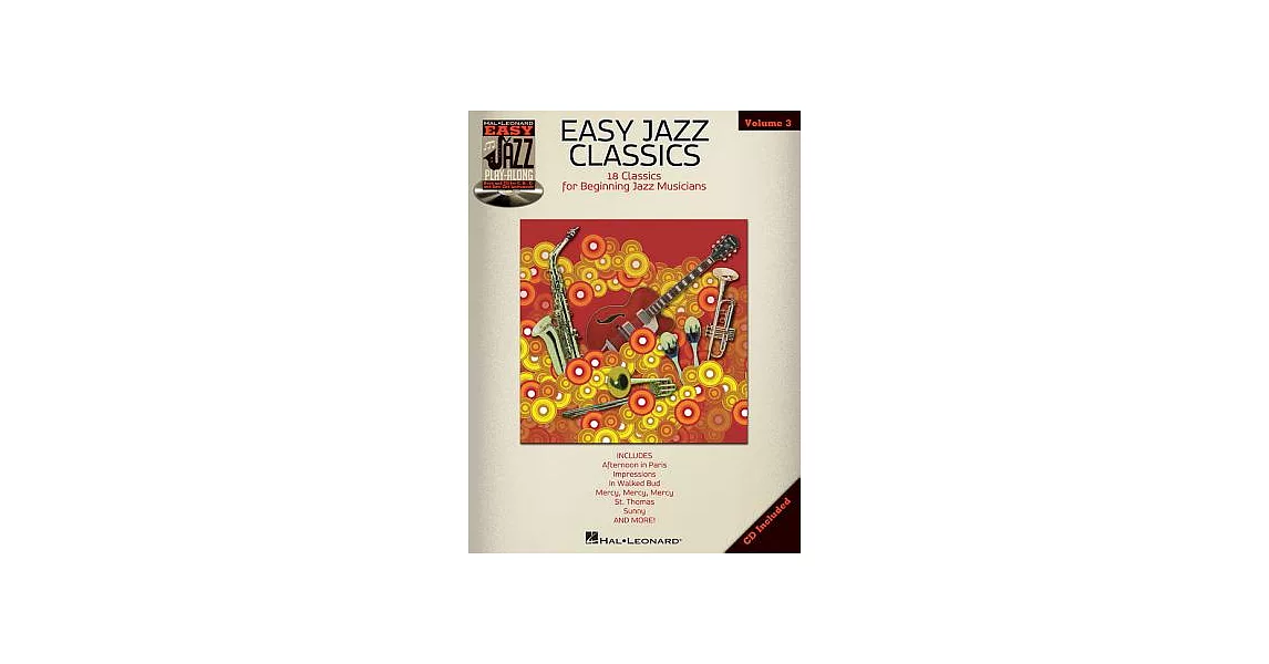 博客來-Easy Jazz Classics: 18 Classics for Beginning Jazz Musicians