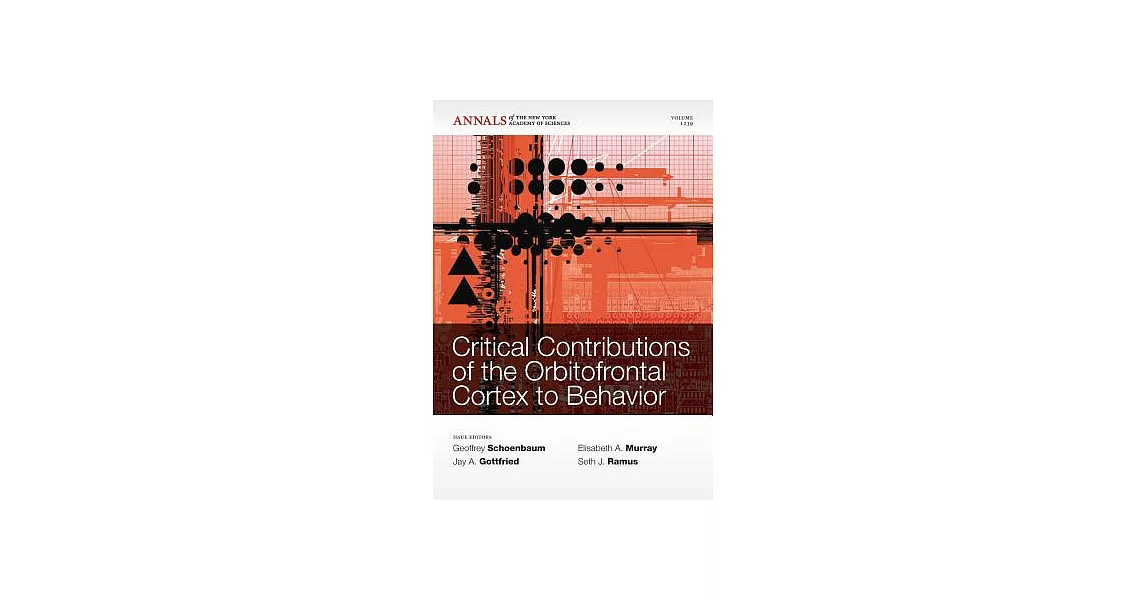 博客來-Critical Contributions of the Orbitofrontal Cortex to Behavior