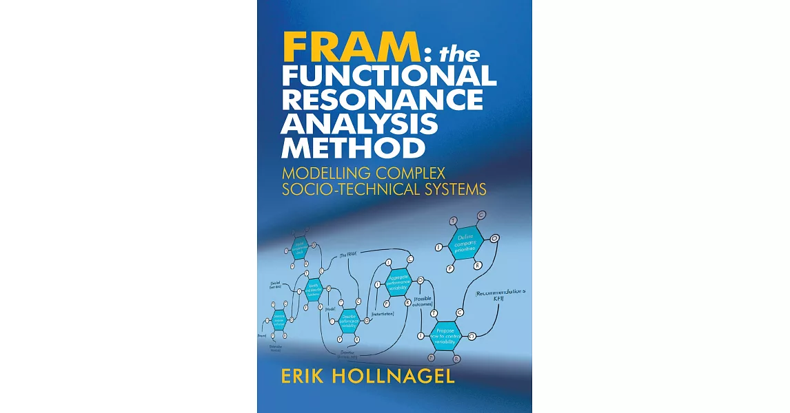 博客來-Fram: The Functional Resonance Analysis Method: Modelling Complex ...