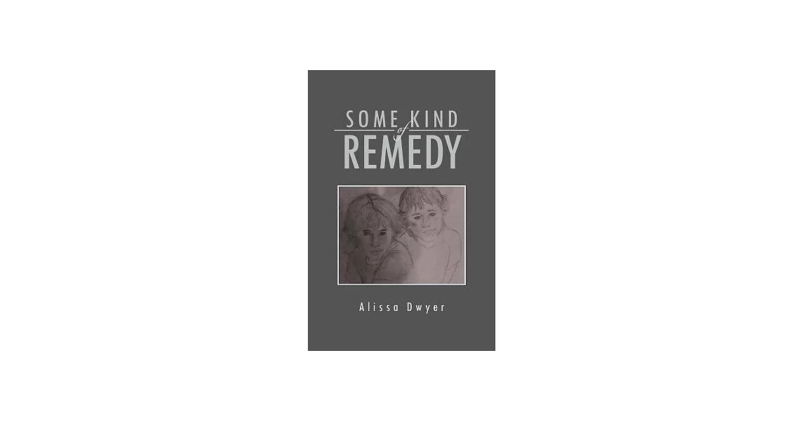 博客來-Some Kind of Remedy