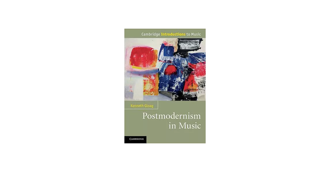 博客來-Postmodernism in Music