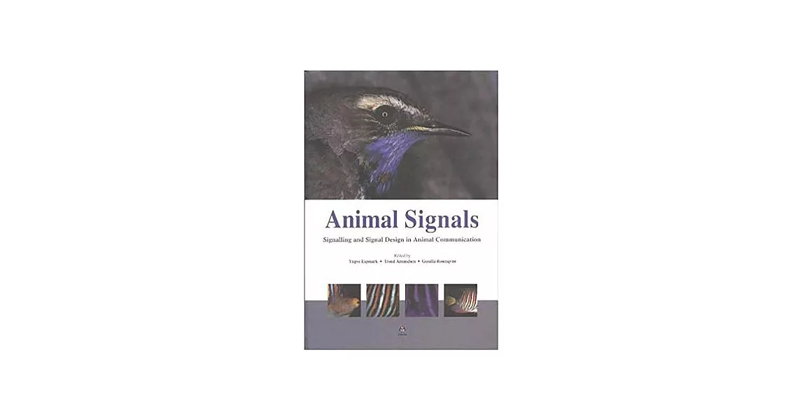 博客來-Animal Signals: Signalling and Signal Design in Animal Communication