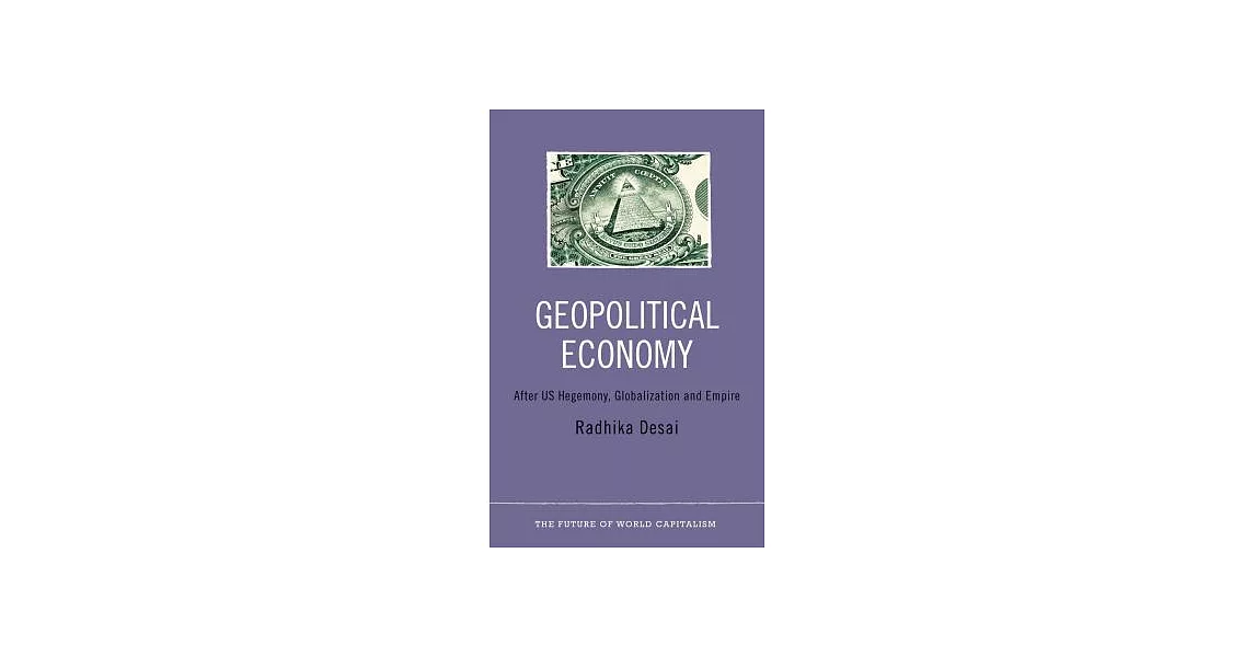 博客來-Geopolitical Economy: After US Hegemony, Globalization and Empire