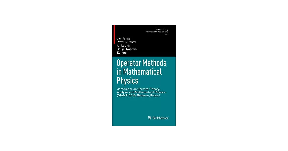 博客來-Operator Methods in Mathematical Physics