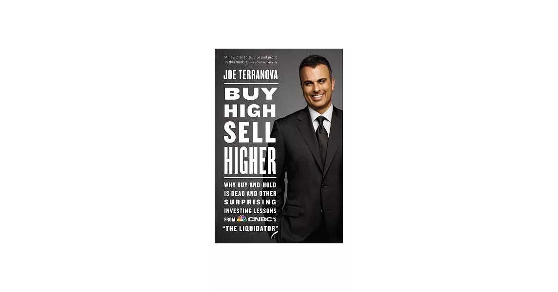 博客來-Buy High, Sell Higher: Why Buy-And-Hold Is Dead and Other Investing ...