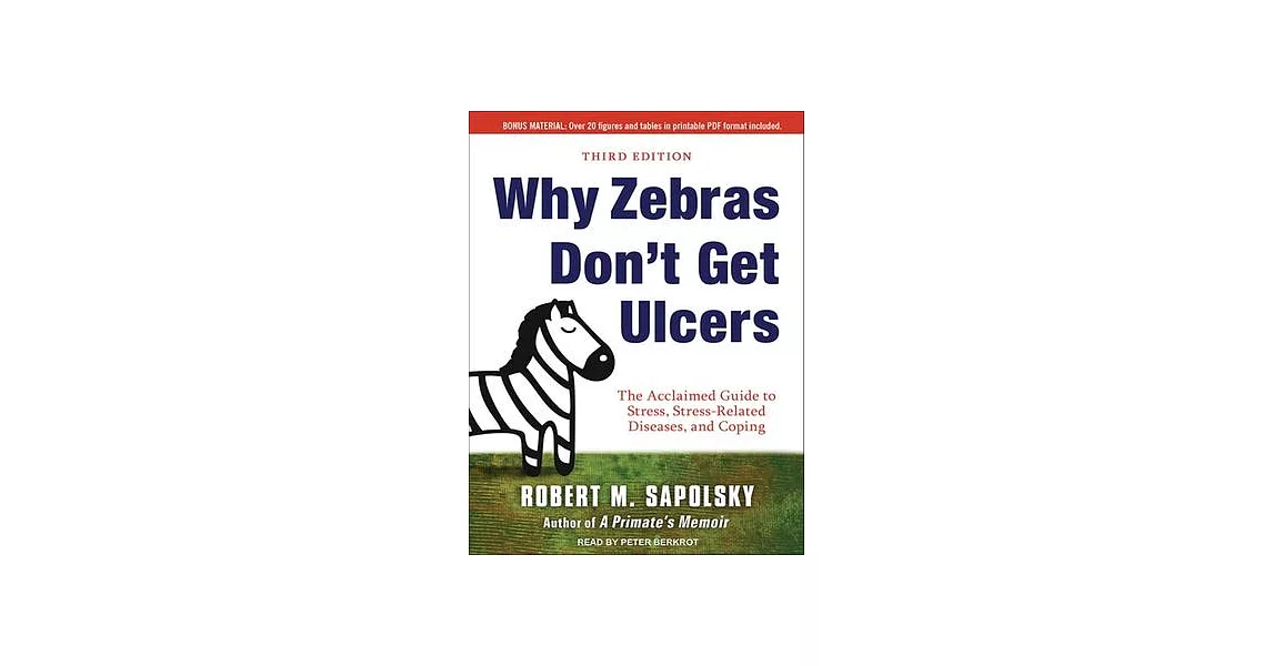博客來-Why Zebras Don’t Get Ulcers: The Acclaimed Guide to Stress, Stress ...