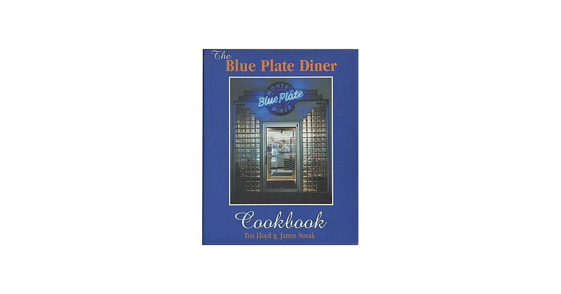 博客來-The Blue Plate Diner Cookbook