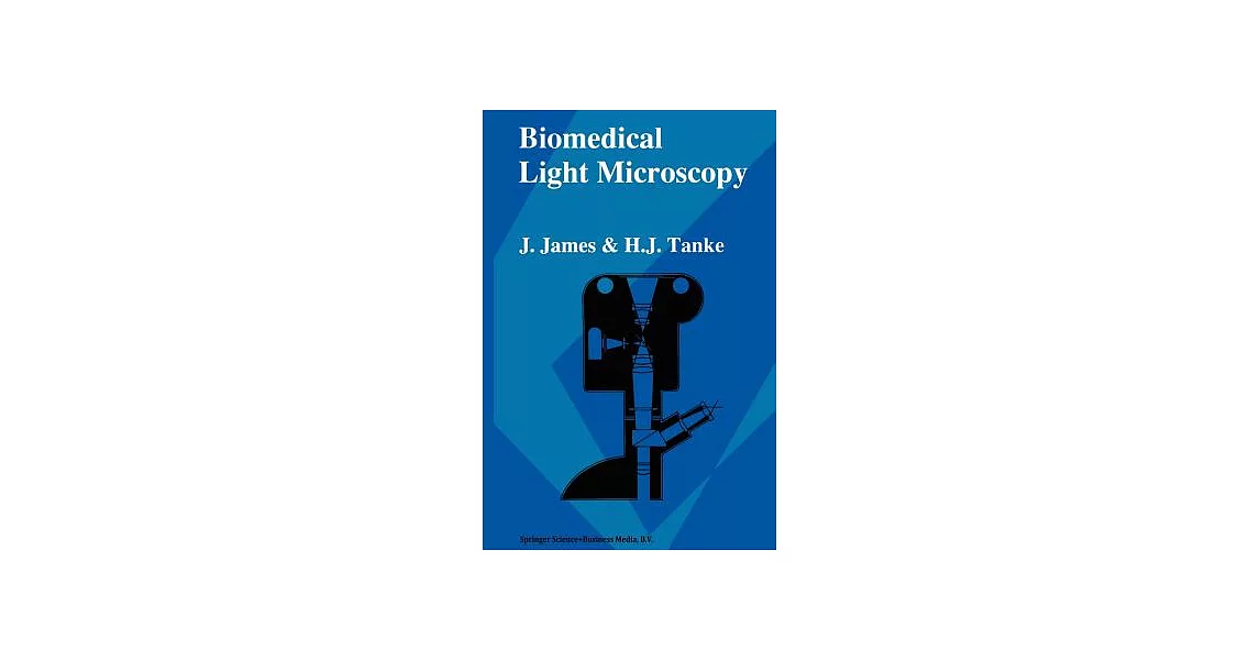 博客來-Biomedical Light Microscopy