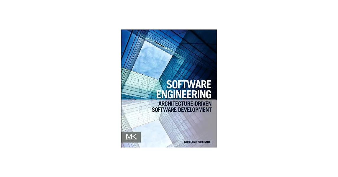 博客來-Software Engineering: Architecture-Driven Software Development