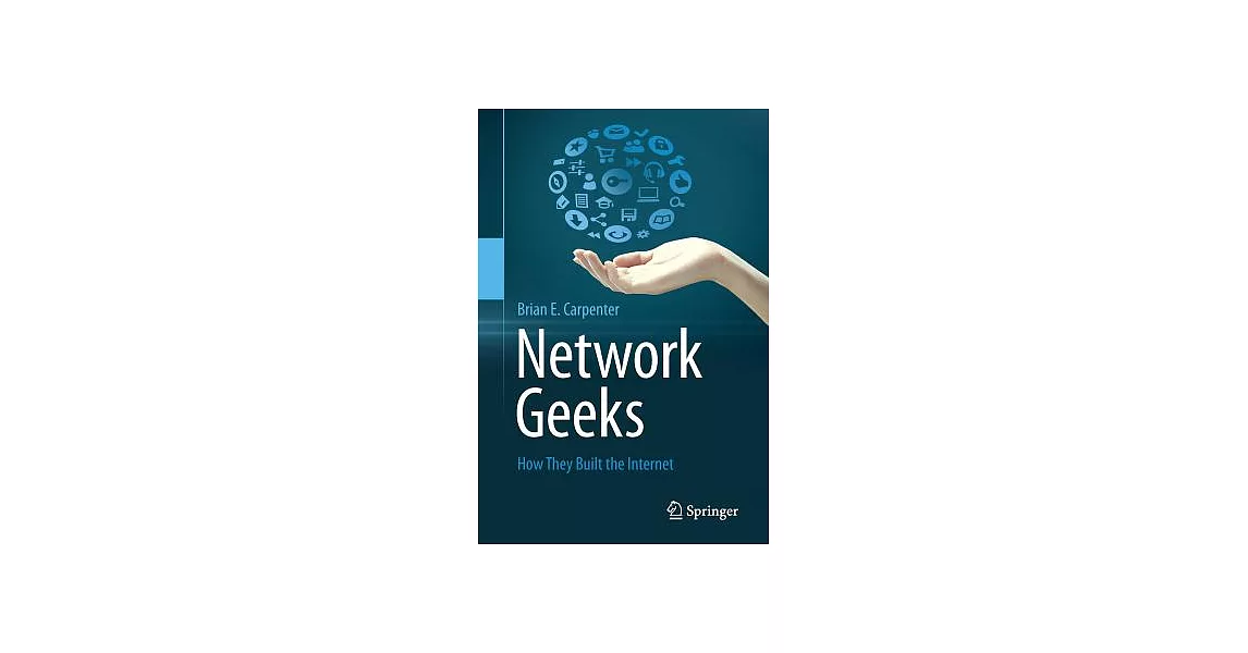 博客來-Network Geeks: How They Built the Internet
