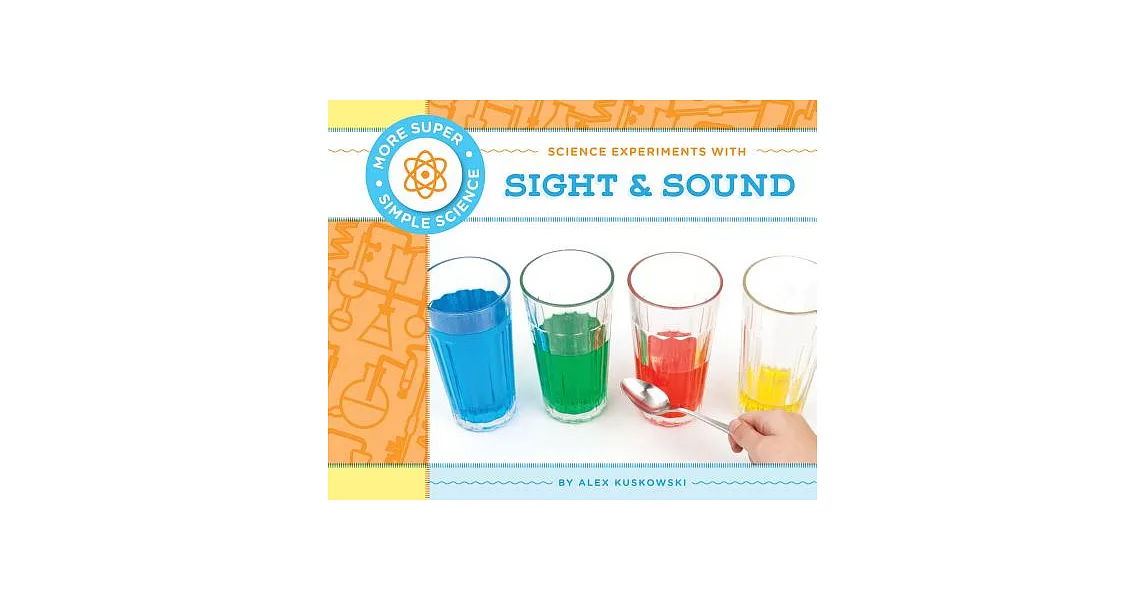 博客來-Science Experiments With Sight & Sound