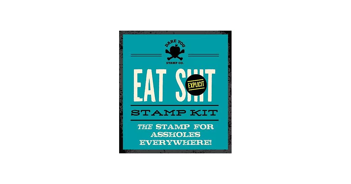 博客來-Eat Shit Stamp Kit: The Stamp for Assholes Everywhere