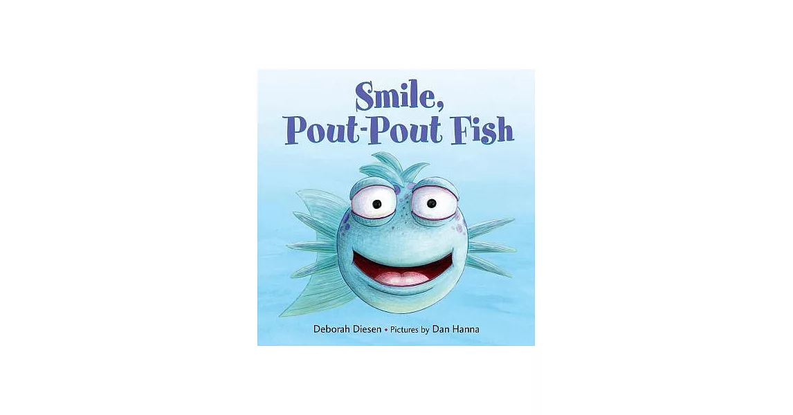 博客來-Smile, Pout-Pout Fish