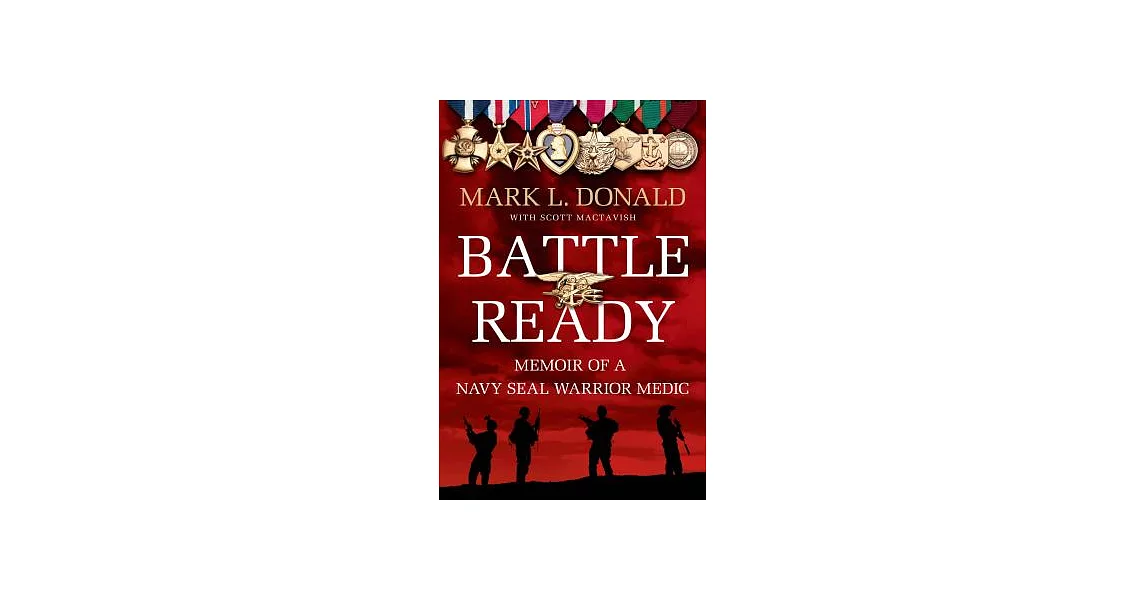 博客來-Battle Ready: Memoir of a Navy SEAL Warrior Medic