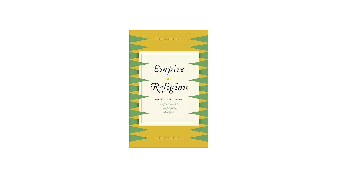 博客來-Empire of Religion: Imperialism and Comparative Religion