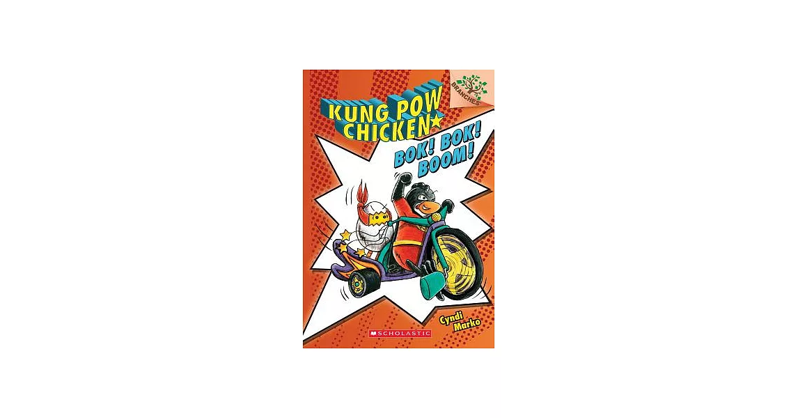 博客來-Bok! Bok! Boom!: A Branches Book (Kung POW Chicken #2)
