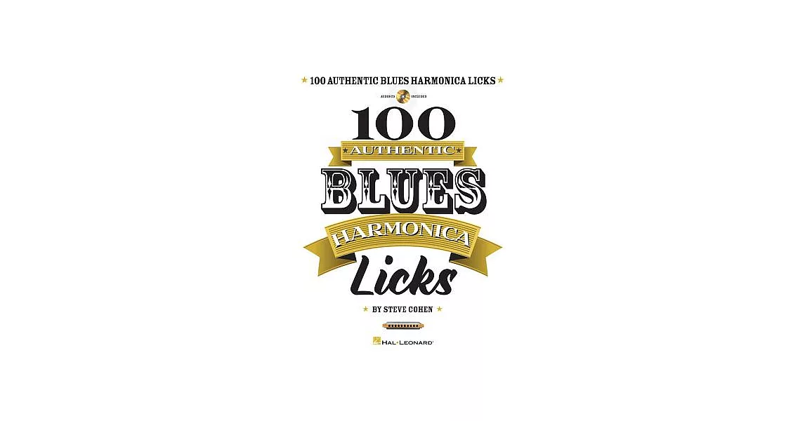 博客來-100 Authentic Blues Harmonica Licks