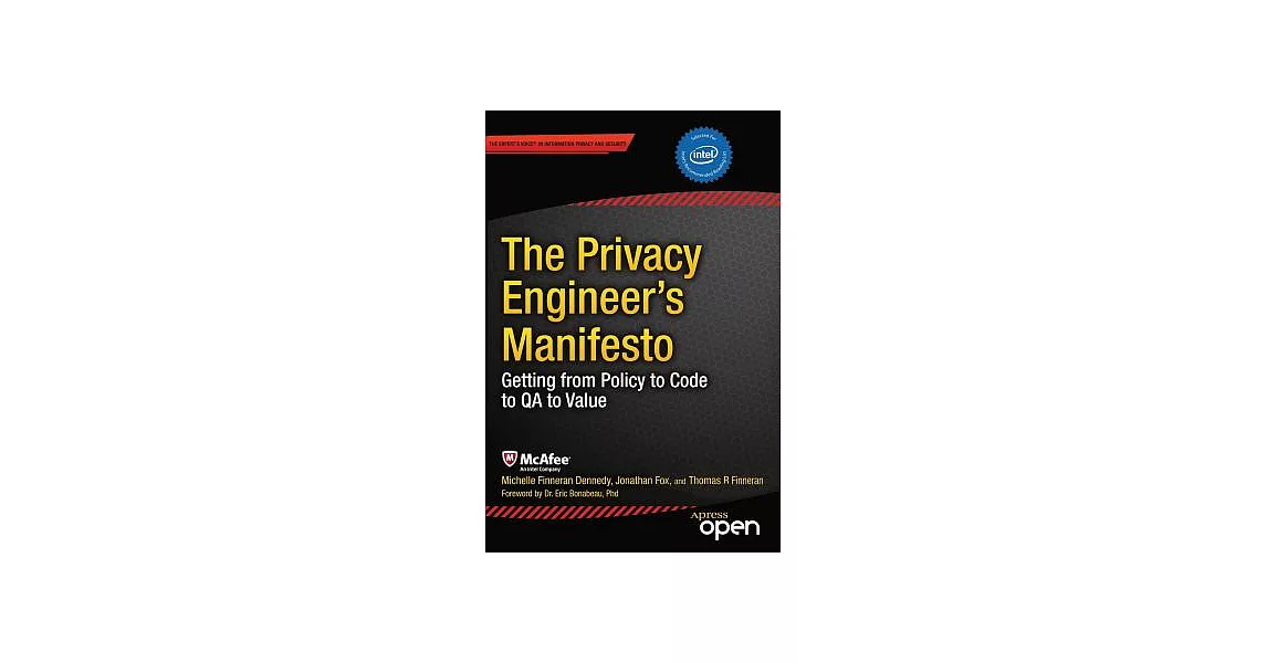 博客來-The Privacy Engineer’s Manifesto: Getting from Policy to Code to QA to Value