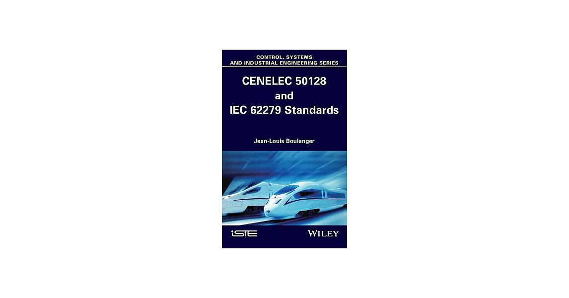 博客來-CENELEC 50128 and IEC 62279 Standards