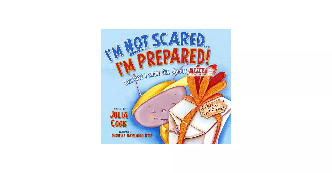 博客來-I’m Not Scared... I’m Prepared!: Because I Know All about Alice