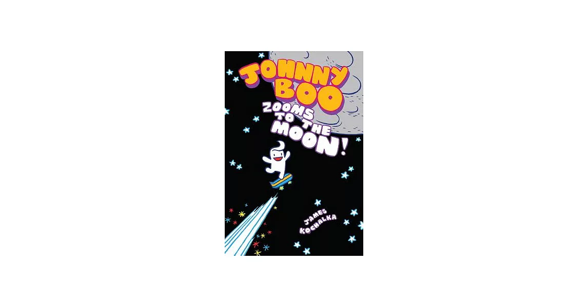 博客來-Johnny Boo Zooms to the Moon (Johnny Boo Book 6)