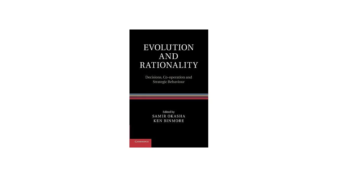 博客來-Evolution and Rationality: Decisions, Co-Operation and Strategic ...