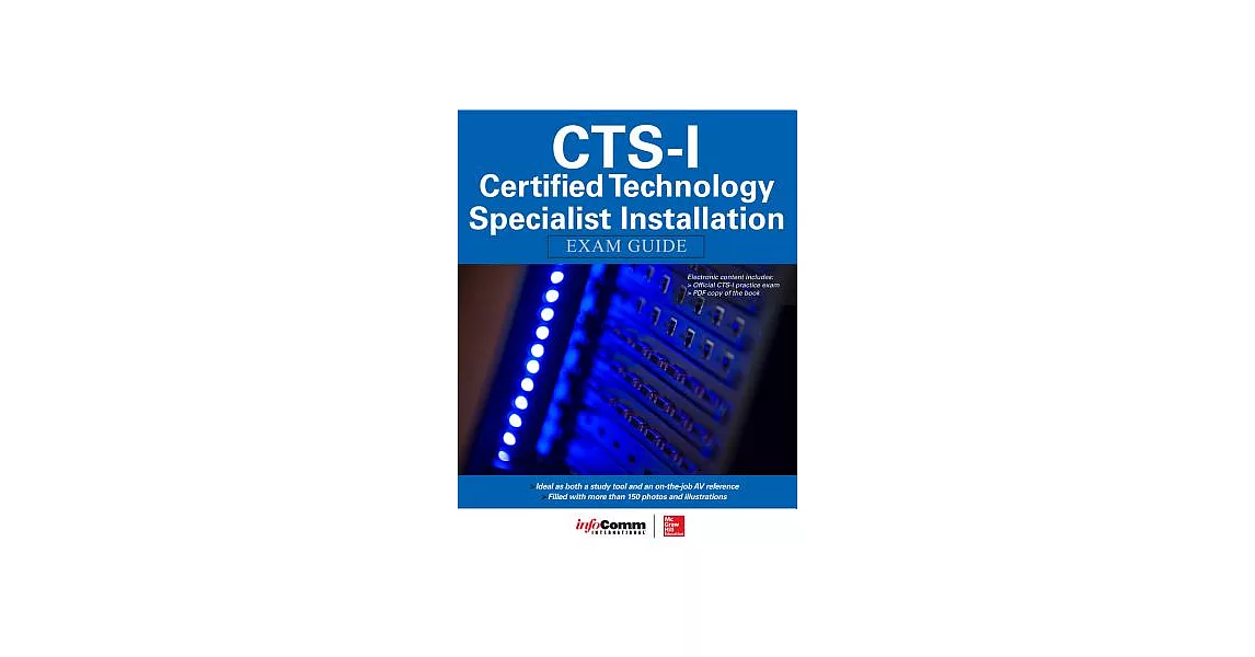 博客來-CTS-I Certified Technology Specialist Installation Exam Guide