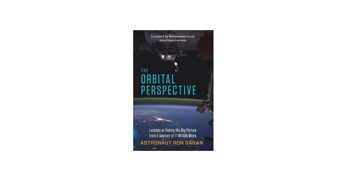 博客來-The Orbital Perspective: Lessons in Seeing the Big Picture from a ...