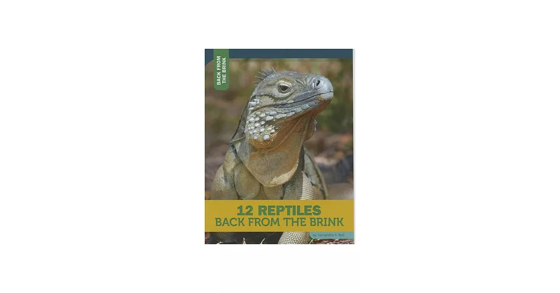 博客來-12 Reptiles Back from the Brink