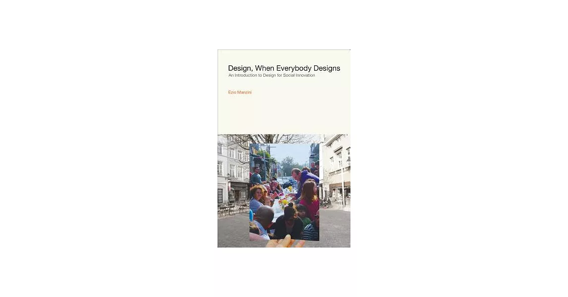 博客來-Design, When Everybody Designs: An Introduction to Design for ...
