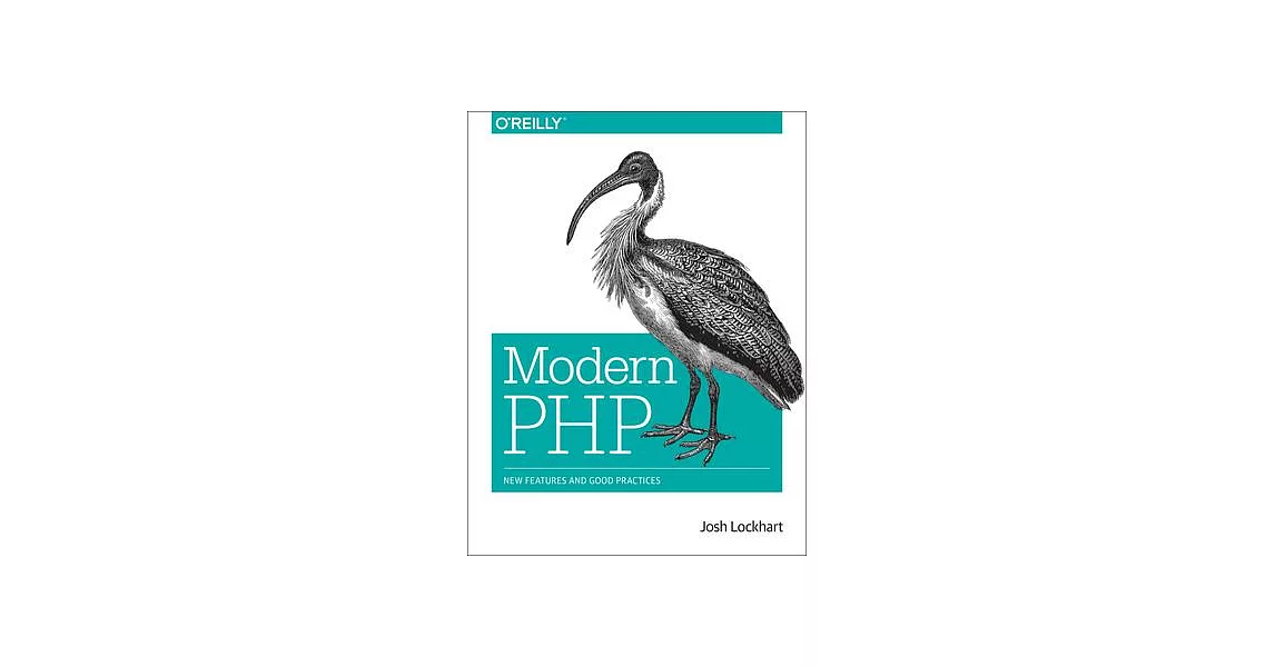博客來-Modern PHP: New Features and Good Practices