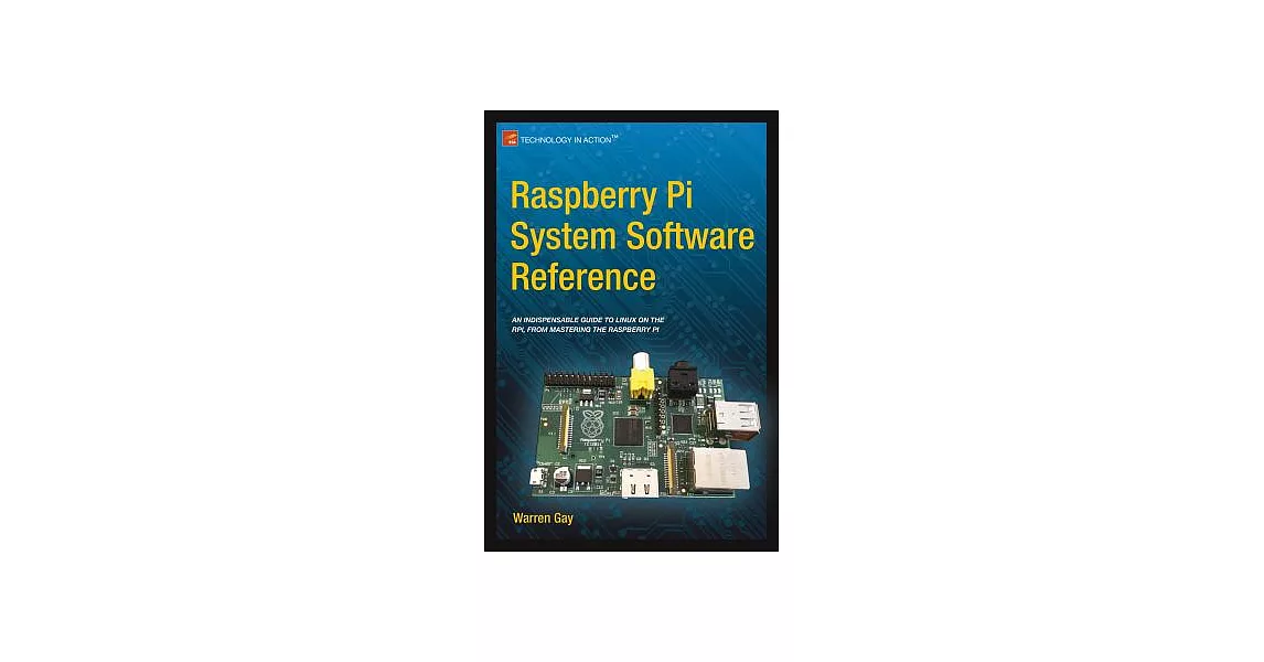博客來-Raspberry Pi System Software Reference