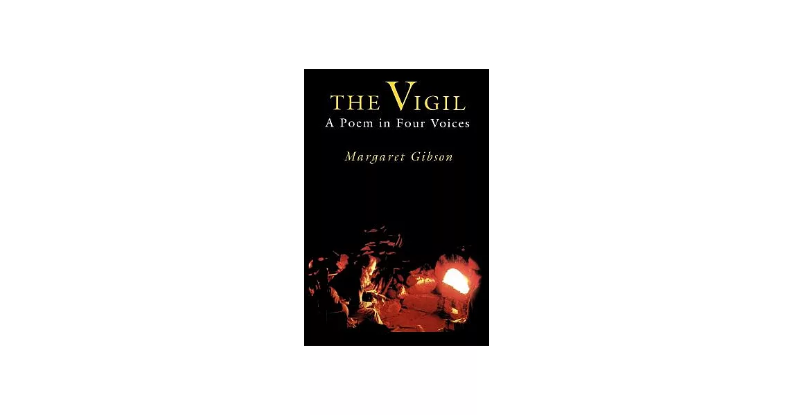 博客來-The Vigil: A Poem in Four Voices