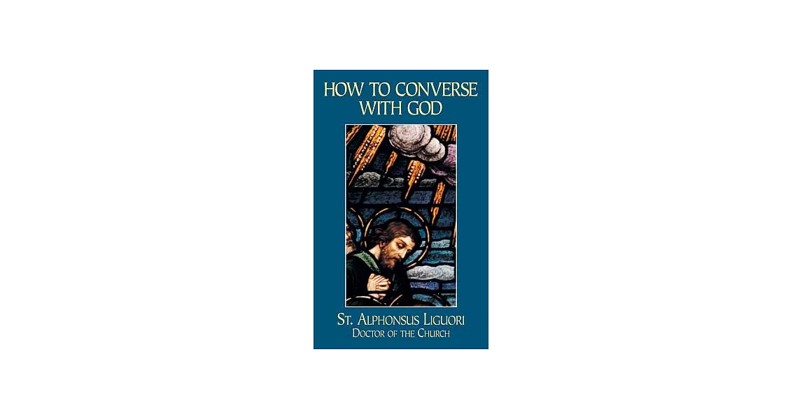 博客來-How to Converse With God