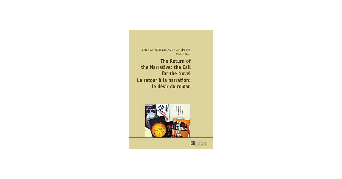 博客來-The Return of the Narrative / Le Retour À La Narration: The Call ...