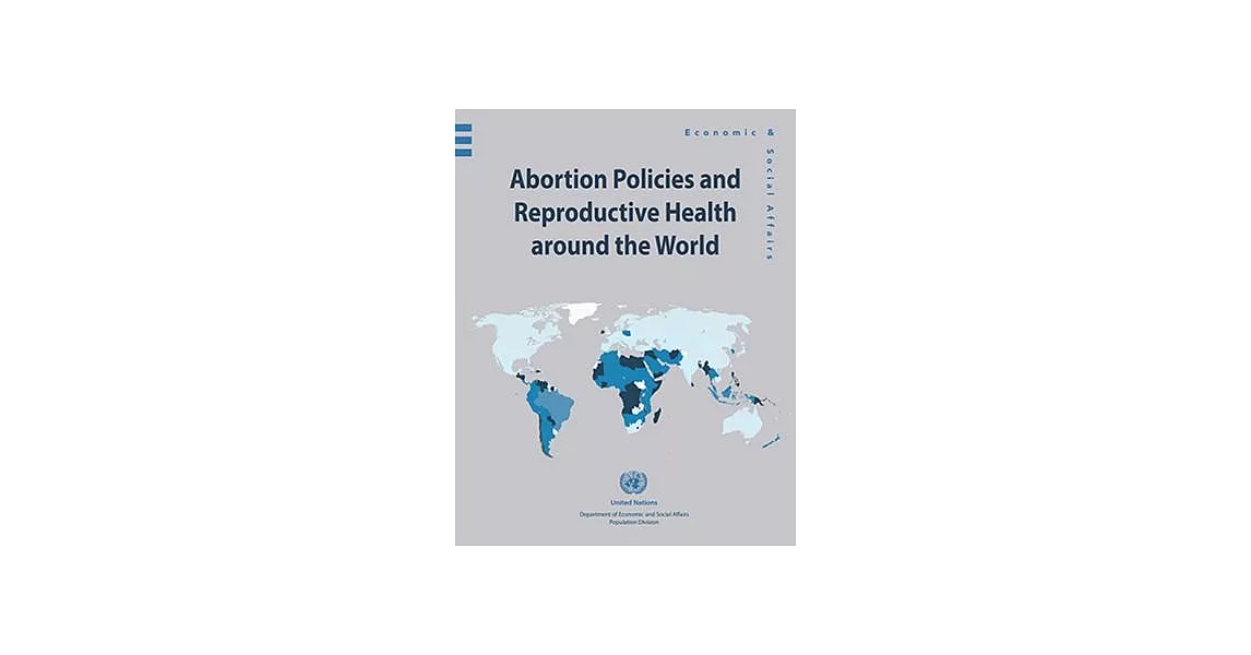 博客來-Abortion Policies and Reproductive Health Around the World