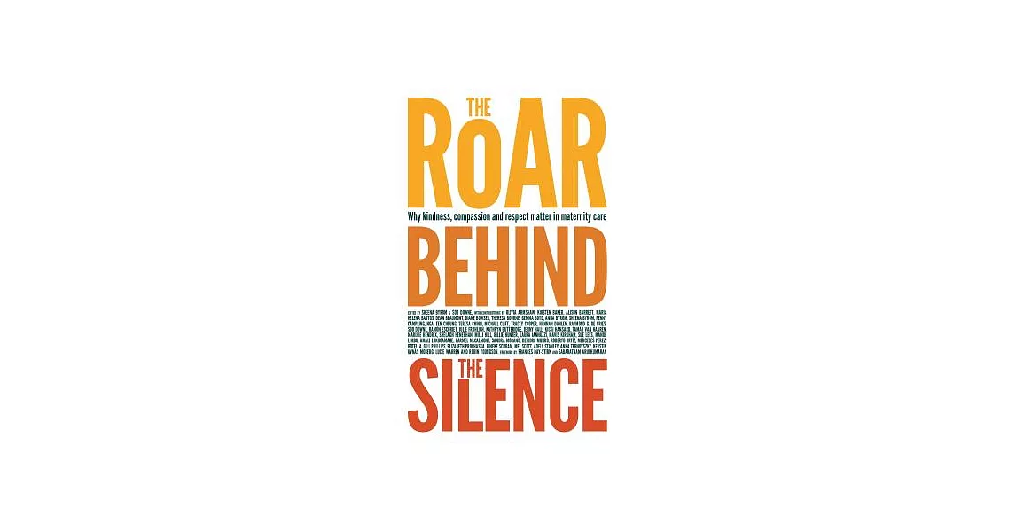 博客來-The Roar Behind the Silence: Why Kindness, Compassion and Respect ...