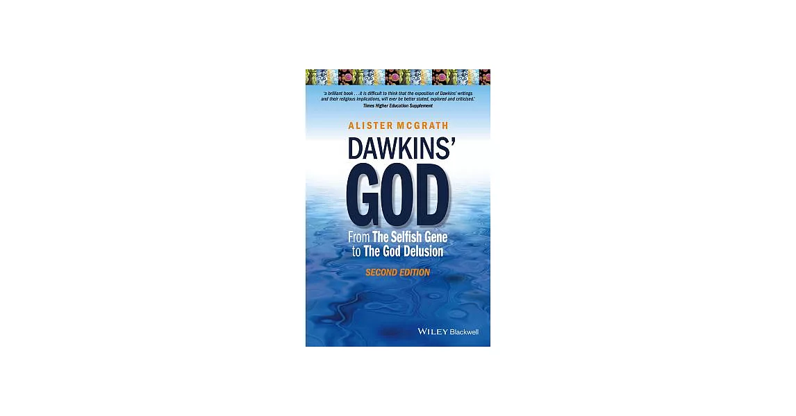 博客來-Dawkins’ God: From the Selfish Gene to the God Delusion