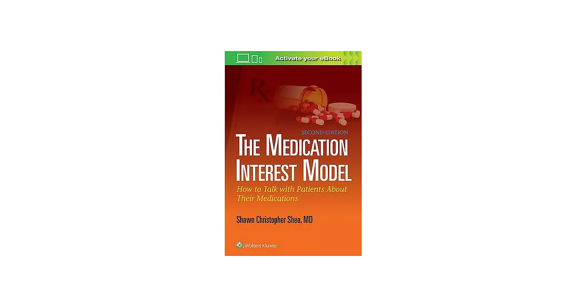 博客來-The Medication Interest Model: How to Talk with Patients about ...
