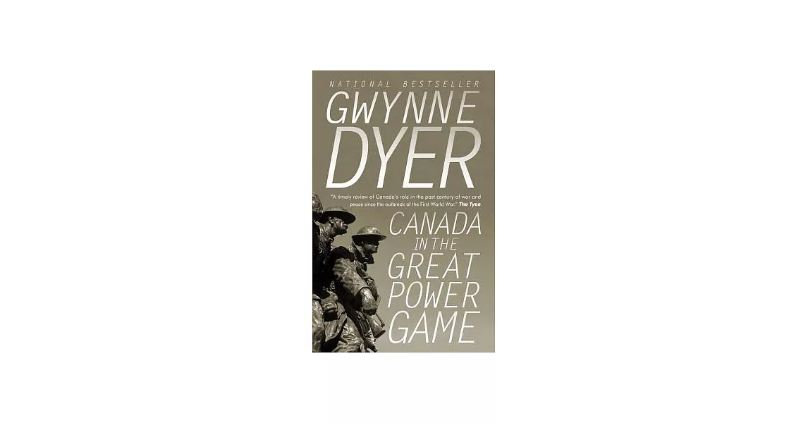 博客來-Canada in the Great Power Game: 1914-2014