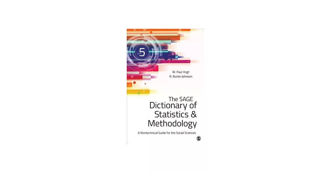博客來-The Sage Dictionary of Statistics & Methodology: A Nontechnical ...