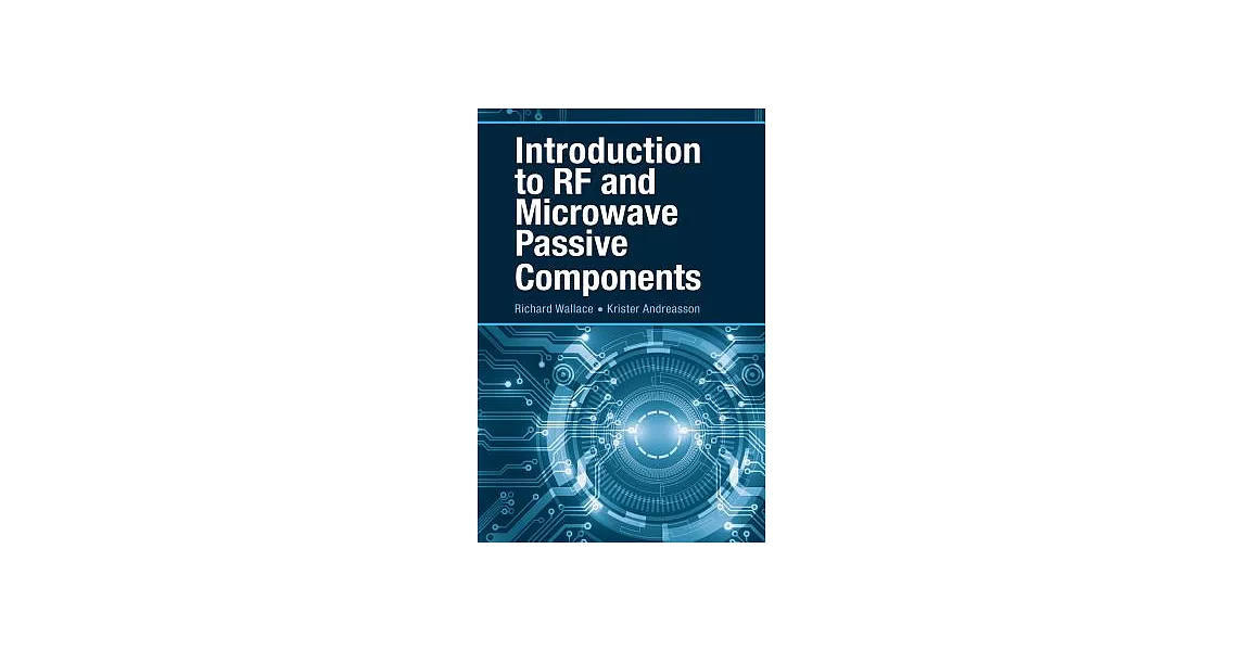 博客來-Introduction to RF and Microwave Passive Components