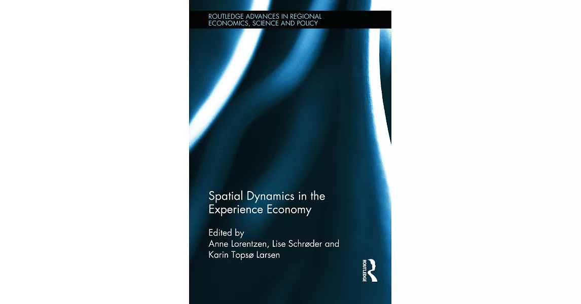 博客來-Spatial Dynamics in the Experience Economy