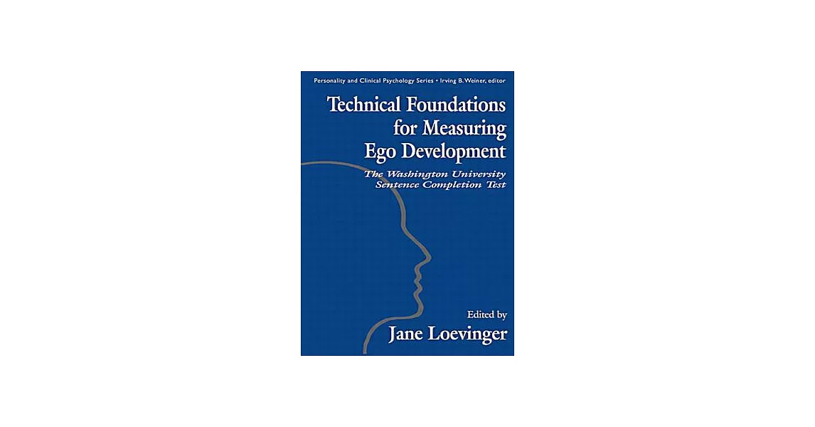 博客來-Technical Foundations for Measuring Ego Development: The Washington University Sentence ...